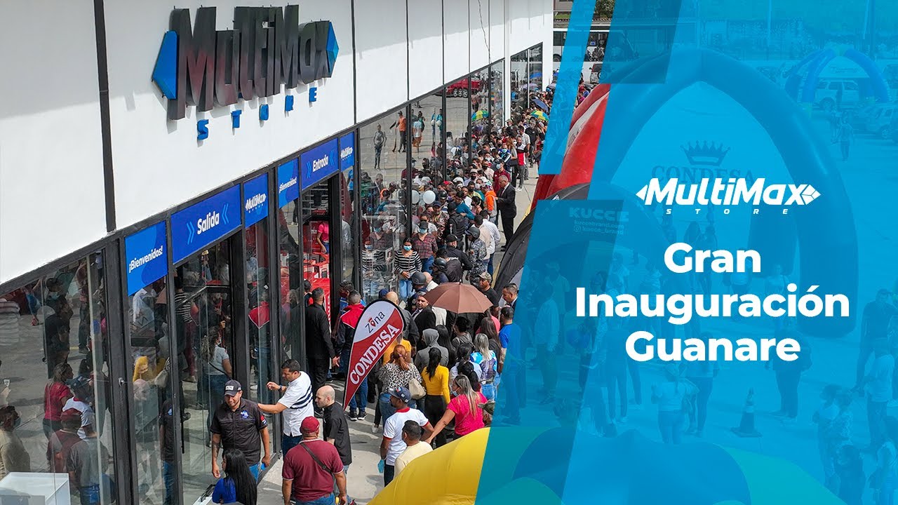 Gran Inauguración Guanare | MultiMax Store Venezuela - YouTube