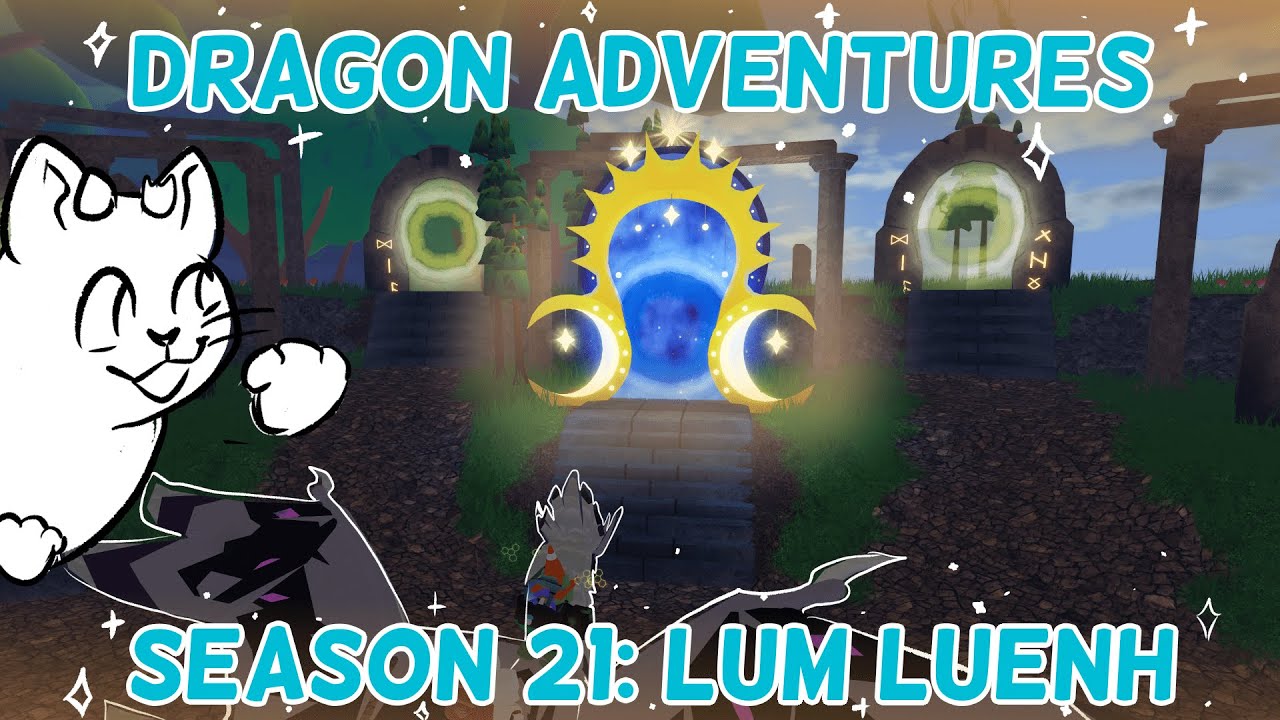 ROBLOX Dragon Adventures SEASON 21 / LUM LUENH REVIEW! - YouTube
