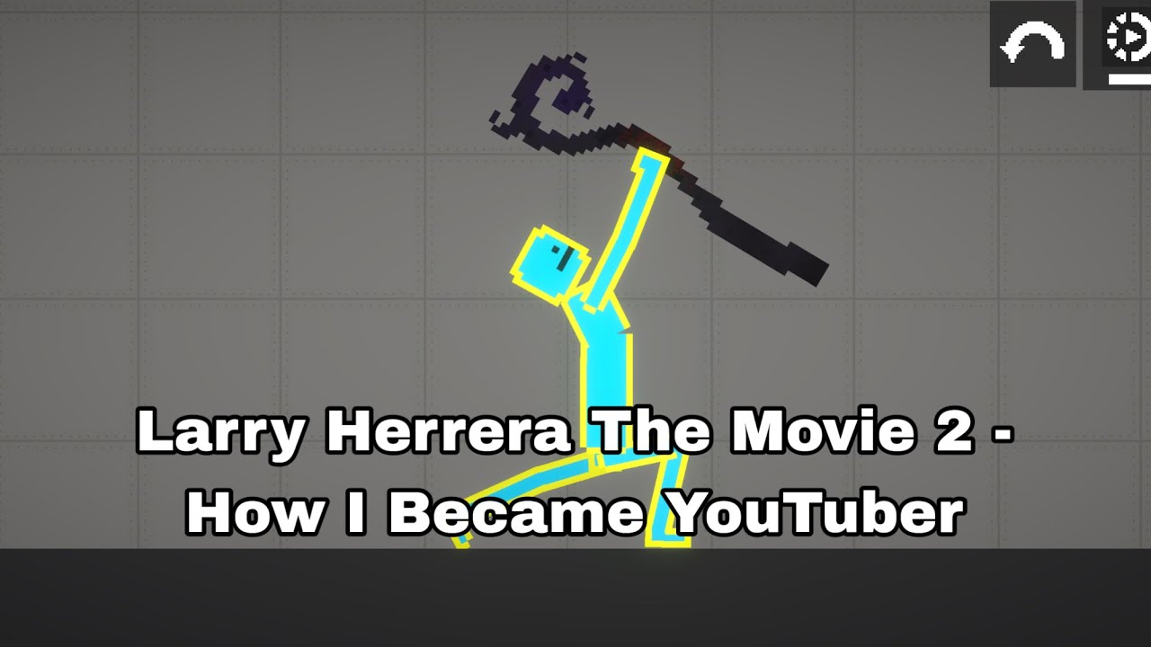 Larry Herrera The Movie 2 - How I became YouTuber - YouTube