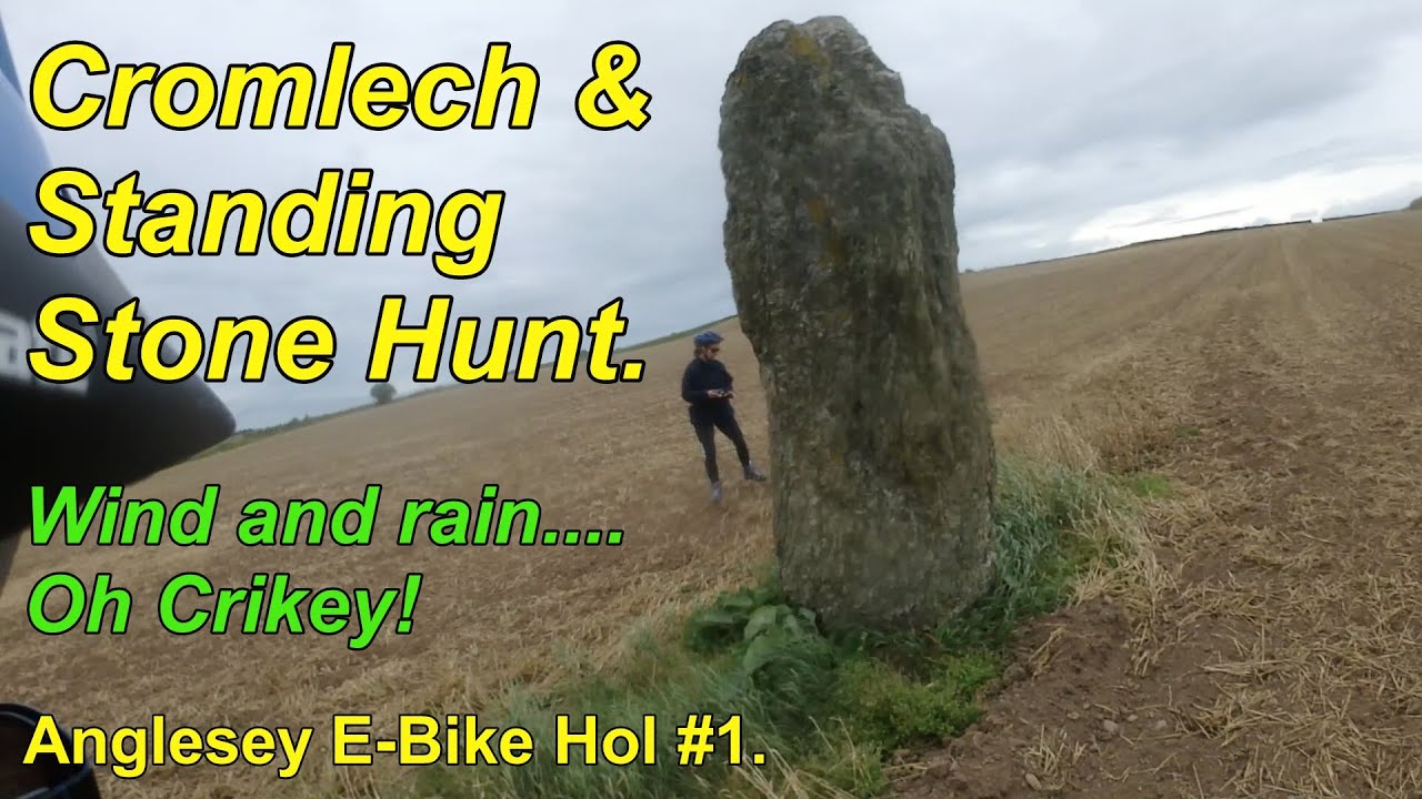 Cromlech and Standing Stone Hunt - Wind & Rain - Anglesey E-Bike Hol #1 ...