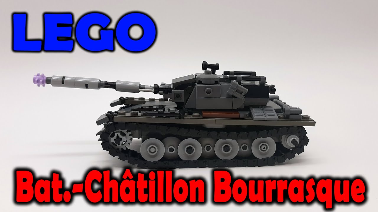 LEGO Bat.-Châtillon Bourrasque [Lego Tank MOC] - YouTube