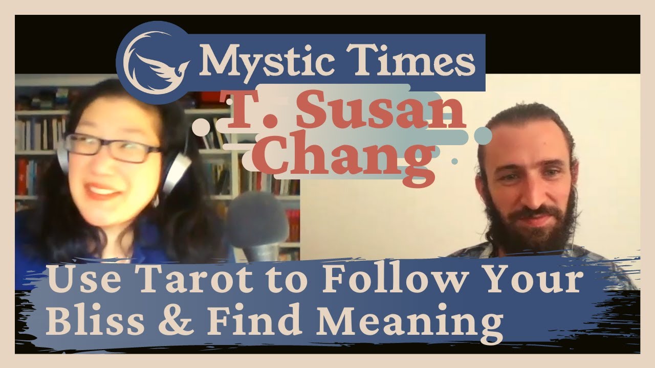 27 T Susan Chang | Use Tarot to Follow Your Bliss & Find Meaning - YouTube