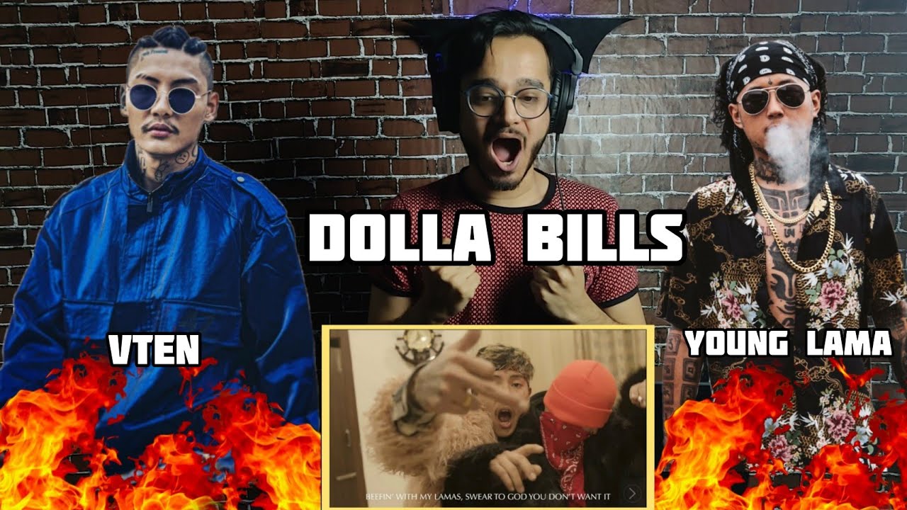 INDIAN RAPPER REACTS TO Young Lama - DOLLA BILLS ft. VTEN | REACTION ...