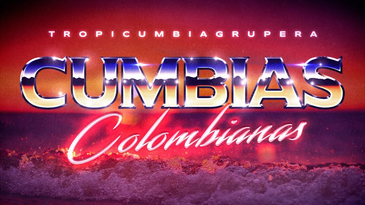 Cumbia Colombiana Exitos Del Recuerdo, Cumbia del Ayer - YouTube