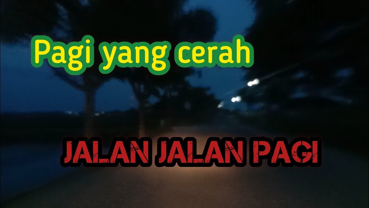 PAGI CERAH - YouTube