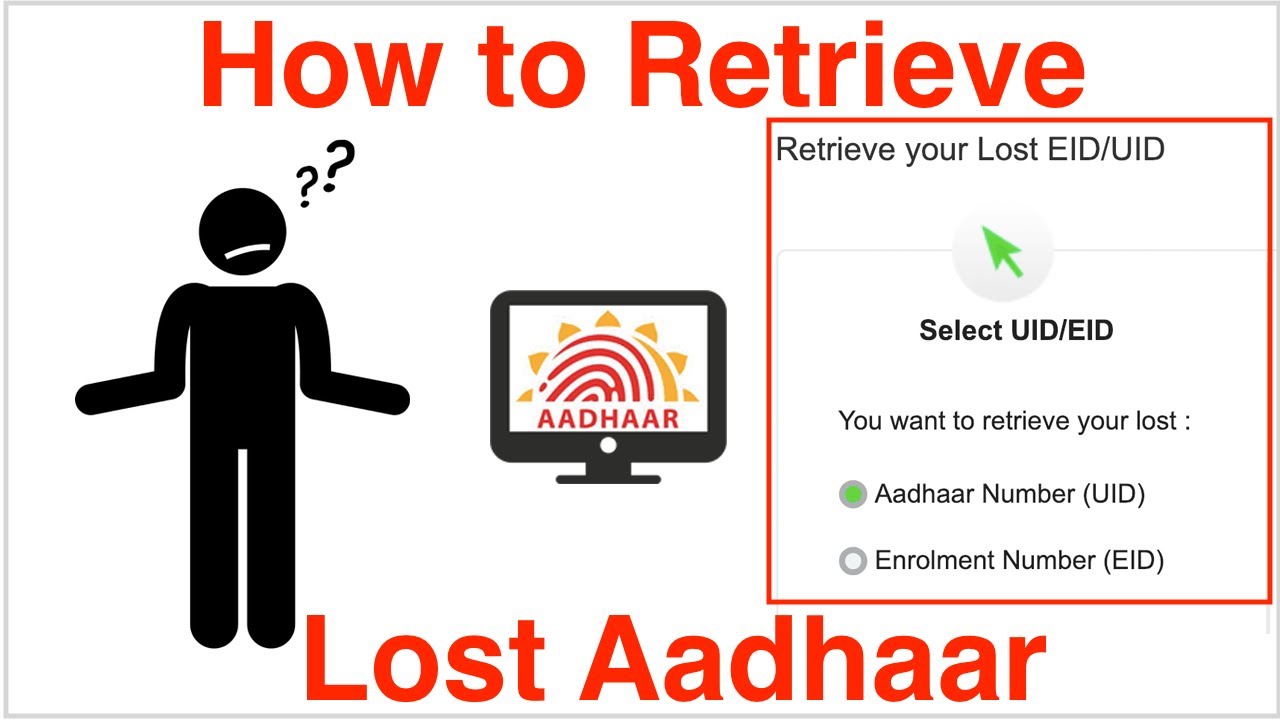 Lost Aadhaar Card: How To Find Lost Aadhaar Number(UID) or Enrolment ...
