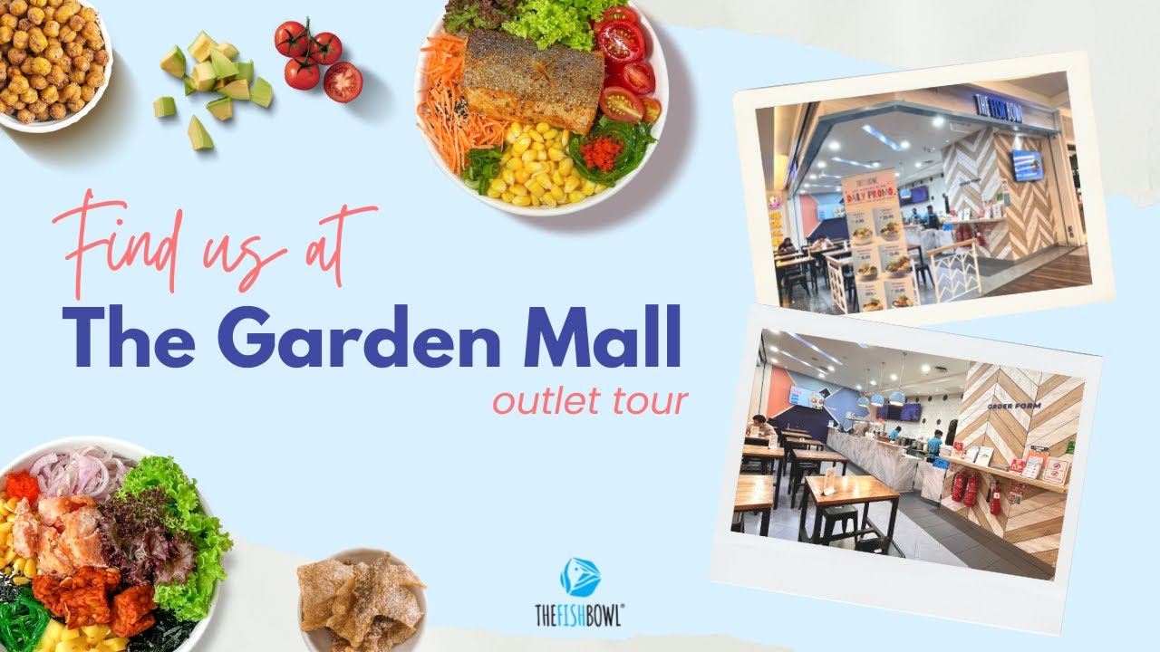 The Fish Bowl The Garden Mall Outlet [OUTLET TOUR] - YouTube