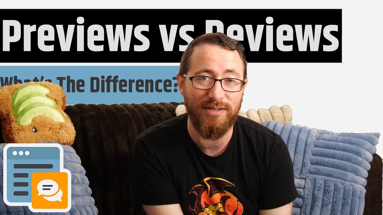 Previews vs Reviews - What's The Difference And Who Are They For? - YouTube