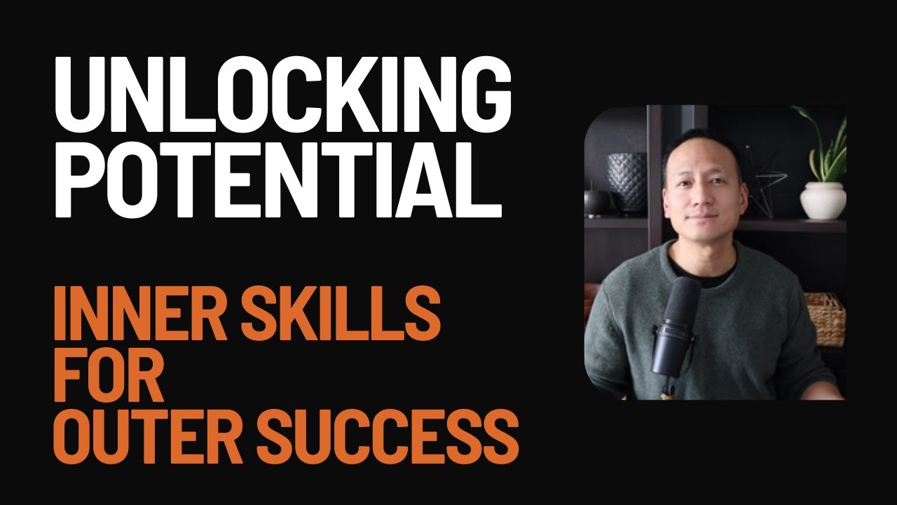 How to cultivate inner skills for external success? - YouTube