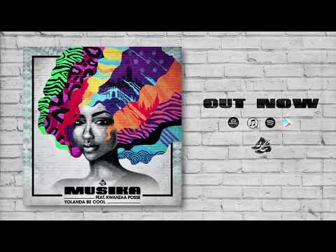 Yolanda Be Cool - Musika (Feat. Kwanzaa Posse) (Audio)