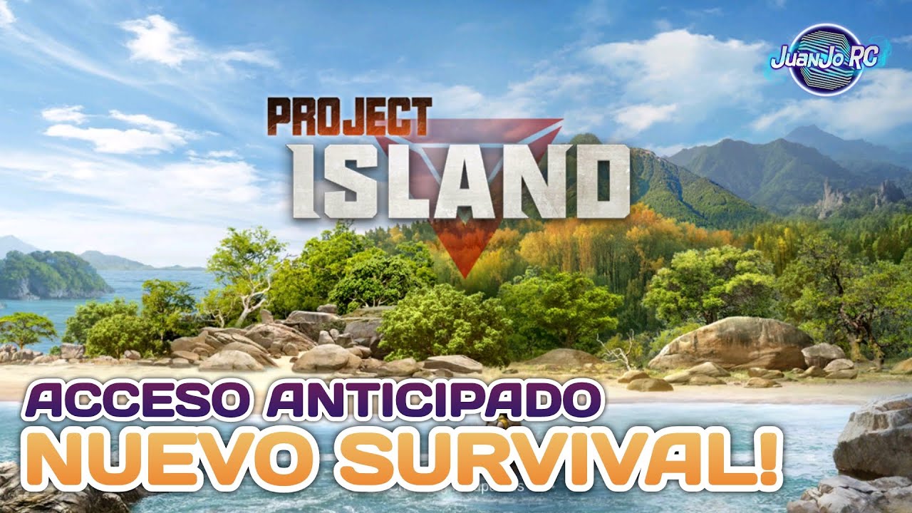 [PROJECT: ISLAND] NUEVO SURVIVAL MUNDO ABIERTO PARA MÓVILES! BETA EN ...