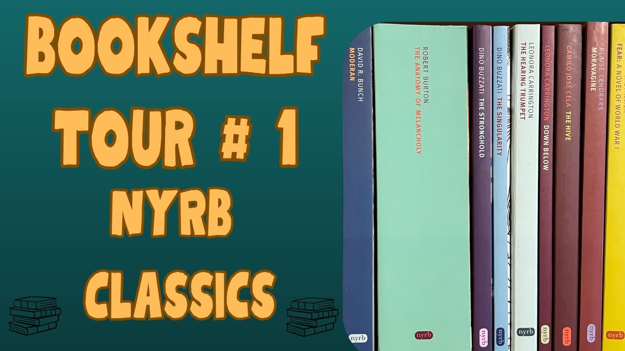 Bookshelf Tour No 1: NYRB Classics Part 1 - YouTube