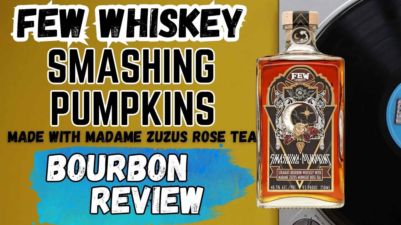 FEW whiskey: Are the Smashing Pumpkins trendsetters or just hopping on ...