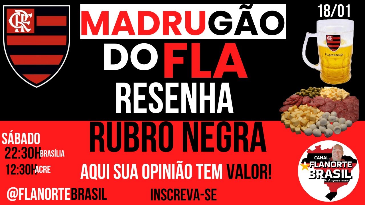 MADRUGÃO DO FLA - RESENHA RIBRO NEGRA - YouTube