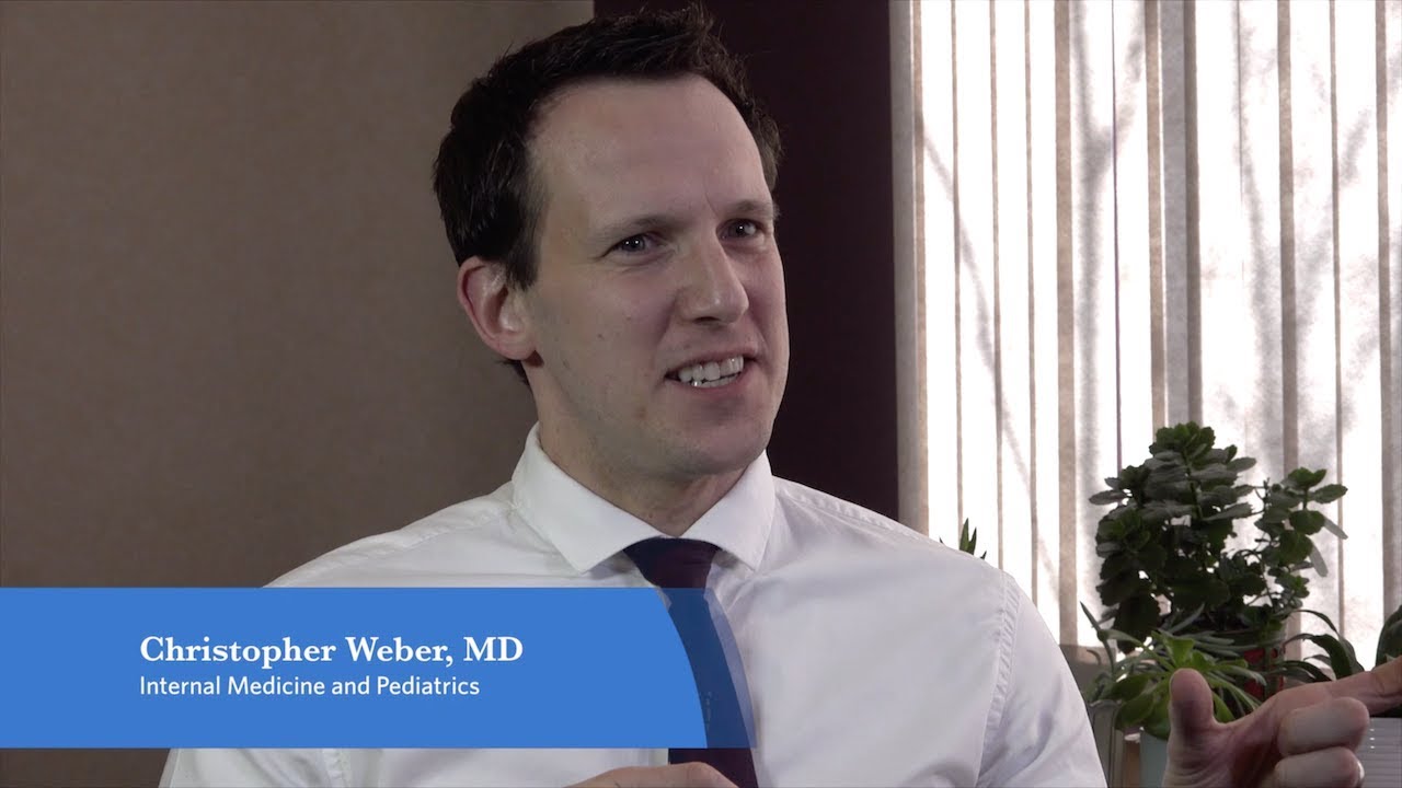 Meet Christopher Weber, MD, Internal Medicine and Pediatrics ...