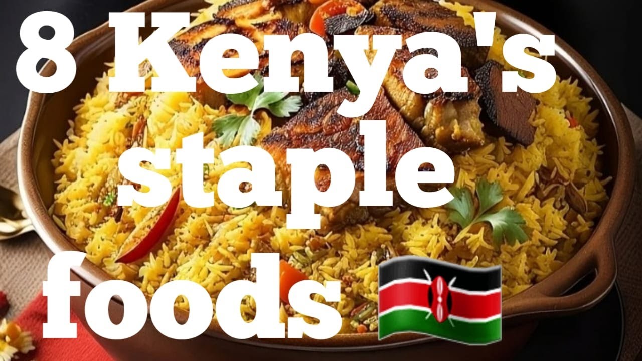 8 KENYA'S STAPLE FOOD - YouTube