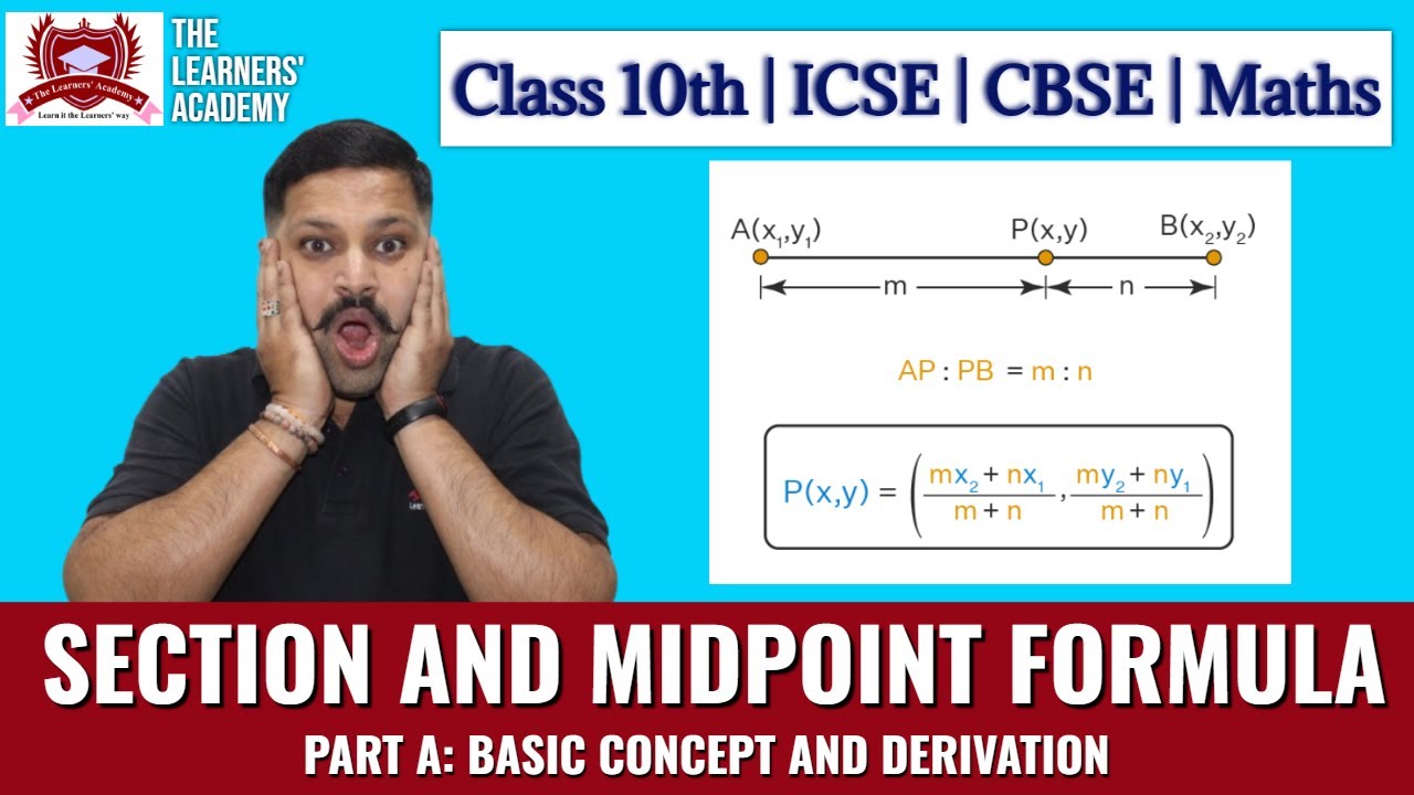 Section and Mid-Point Formula | Part A | Basic Concepts and Formulas ...