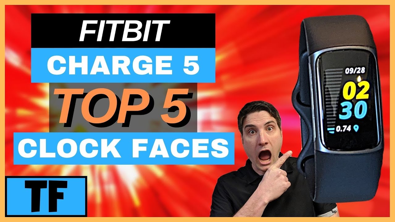 FITBIT CHARGE 5 Clock Faces Best TOP 5 Clock Faces AND How To Change fitbit-charge-5-clock-faces-best-top-5-clock-faces-and-how-to-change