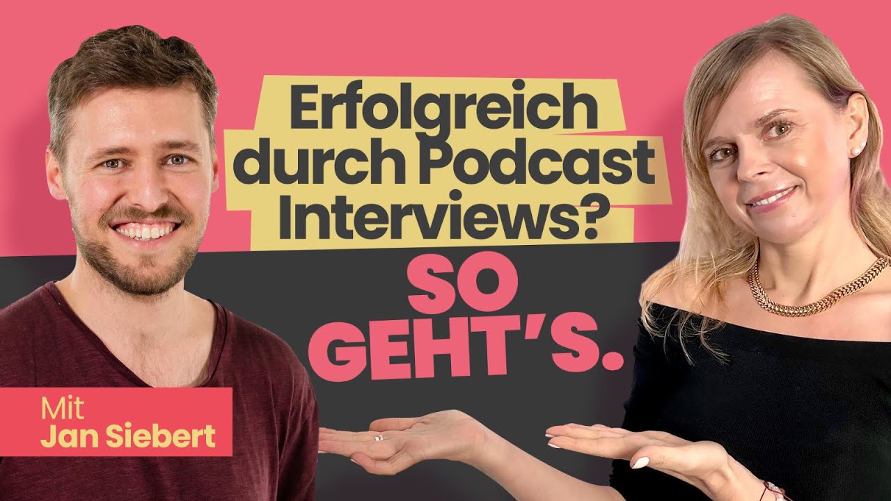Erfolgreich durch Podcast Interviews? So geht's - Mit Jan Siebert - YouTube