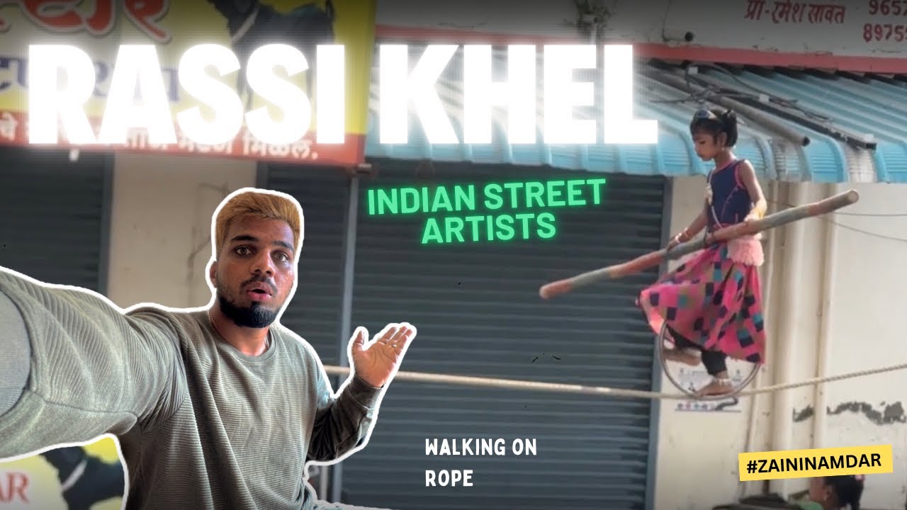 Rassi Wala Khel | Indian Street Artist | Walking On Rope. - YouTube