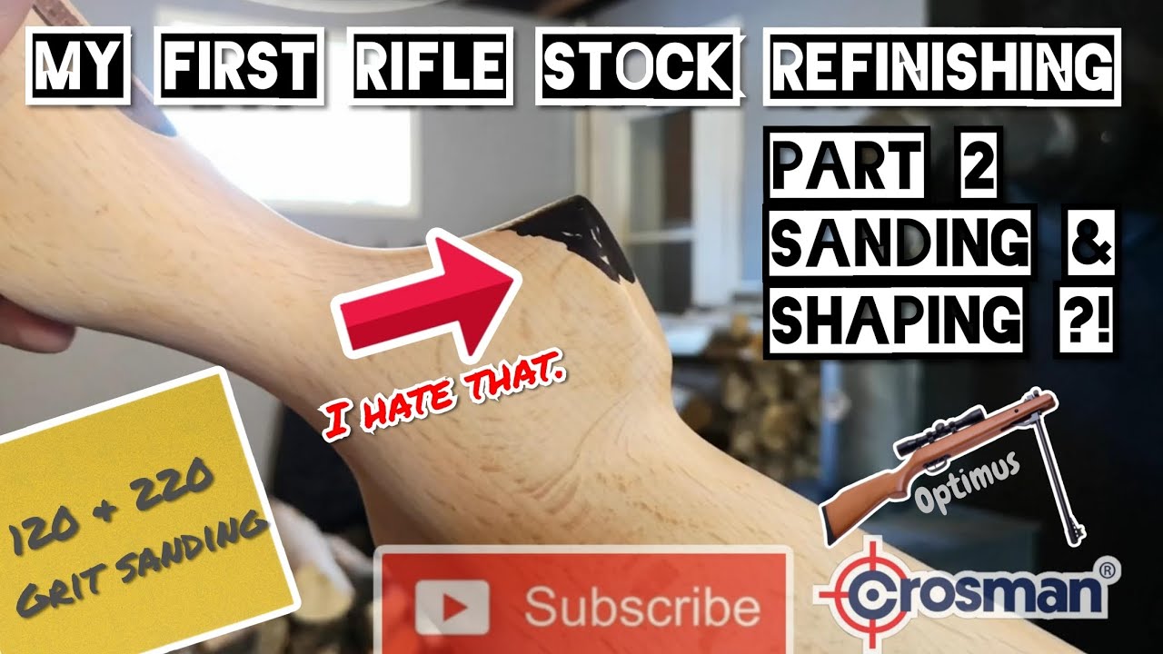 Refinishing a rifle stock Part 2 // Sanding the old finish & Reshaping ...