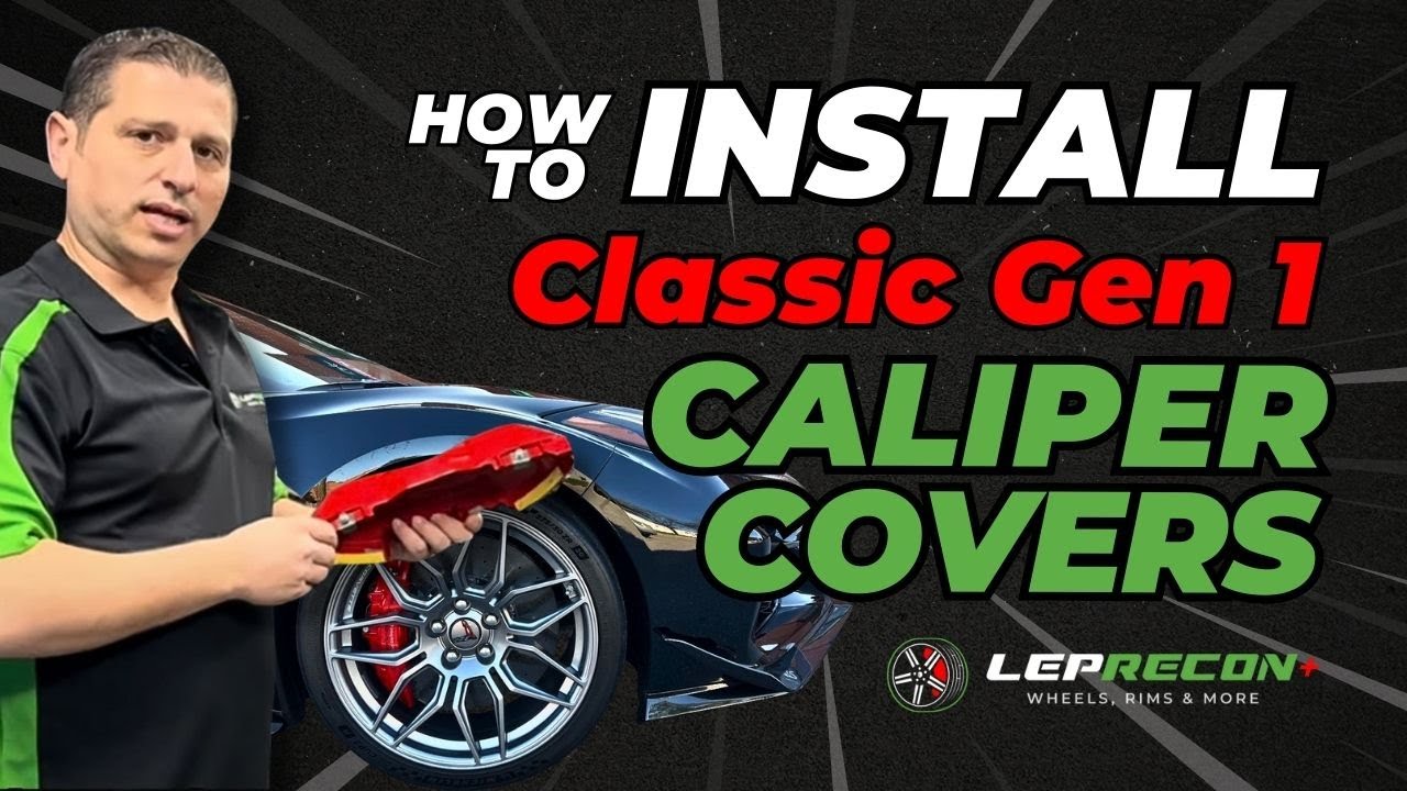 How to Install Caliper Covers - Classic Generation 1 Installation ...