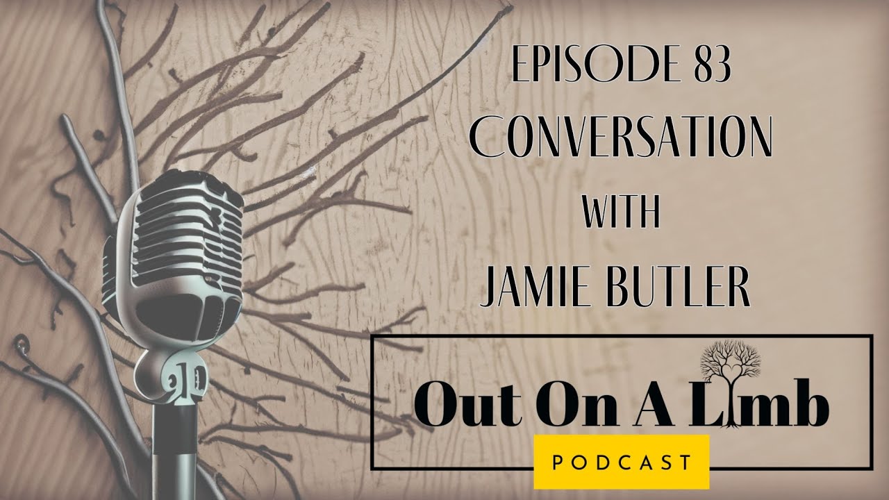 A Conversation with Jamie Butler ~ Ep.83 ~ September 2024 - YouTube