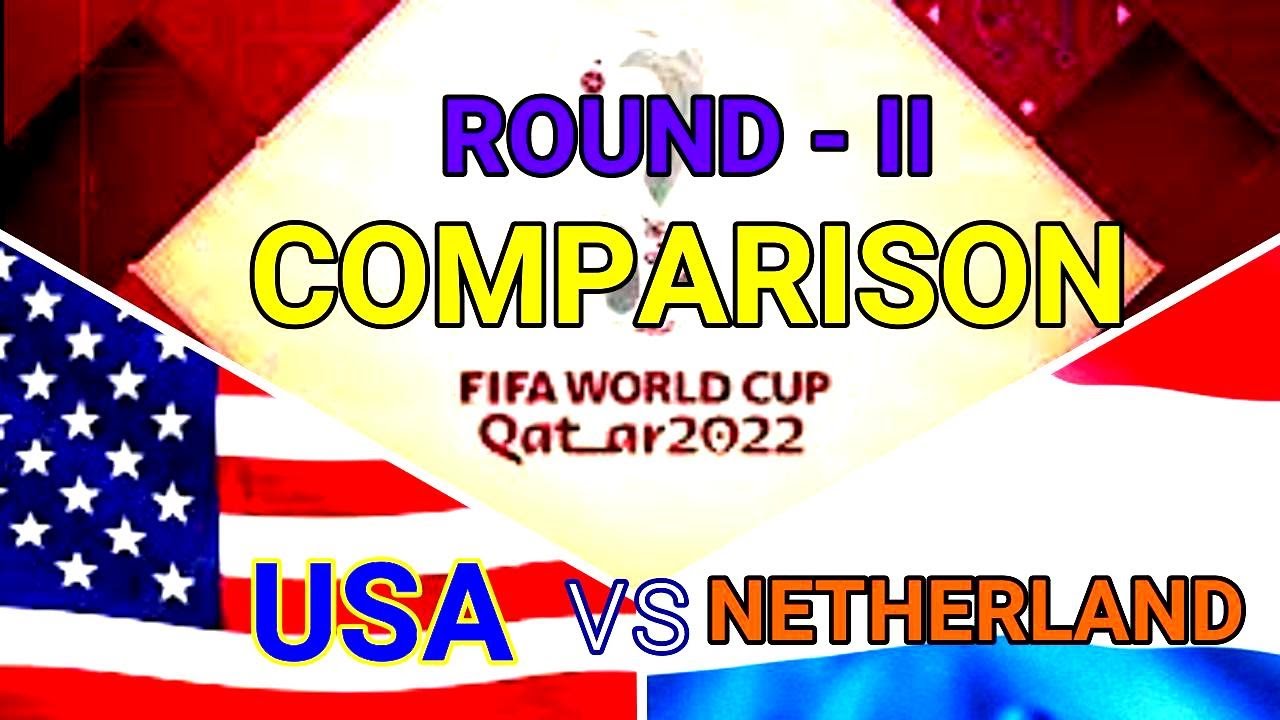 Netherlands VS USA - Highlights II fifa world cup 2022 highlights II # ...
