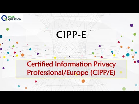 CIPP-E Exam Questions - Certified Information Privacy Professional/Europe (CIPP/E) - YouTube
