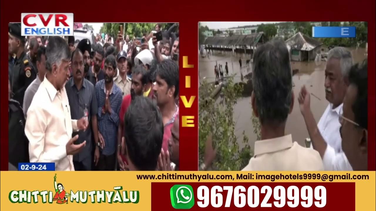 Andhra Pradesh Flood | Vijayawada |CM Chandrababu Naidu Visits The Flood-Affected Areas |CVR ...