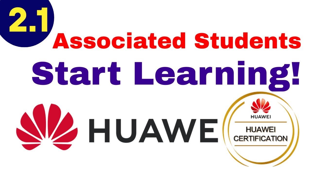 How to Start Huawei Course for Academy-Associated Students | Complete ...