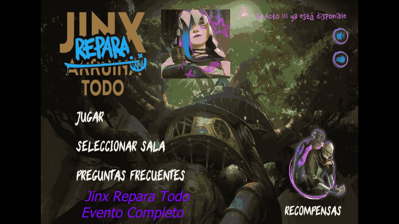 Haciendo el evento completo de Jinx Repara Todo- LoL capitulos 1 al 3 ...