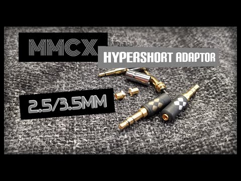 DIY Hypershort / mini adaptor from MMCX to 2.5mm or 3.5mm Tutorial ...