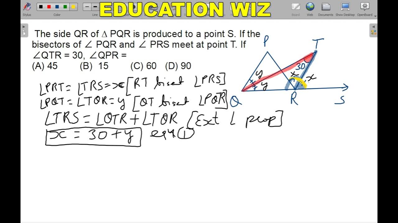 the side QR of triangle PQR is produced to a point S. If the bisectors of angle PQR and angle ...