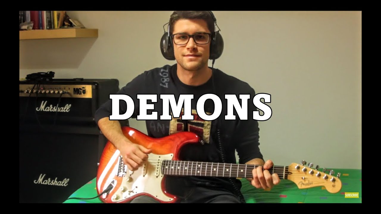 Demons - Imagine Dragons (GUITAR COVER) - YouTube