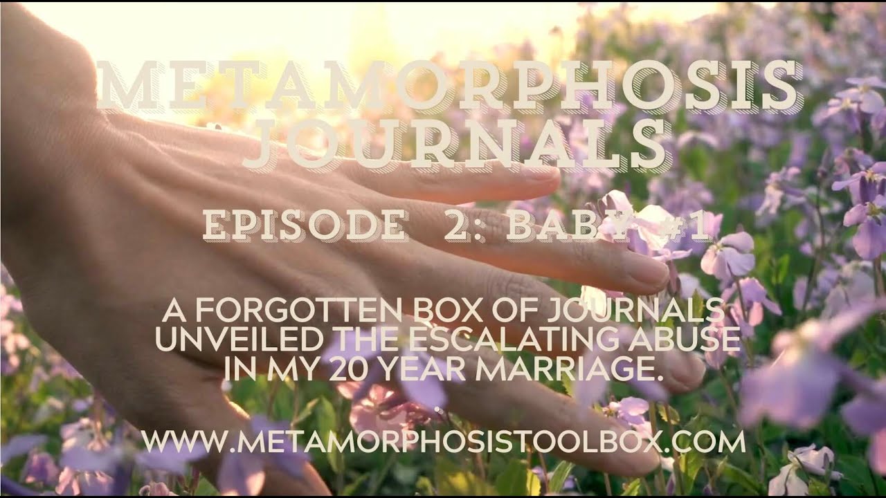 Metamorphosis Journals Part 3 Baby - YouTube