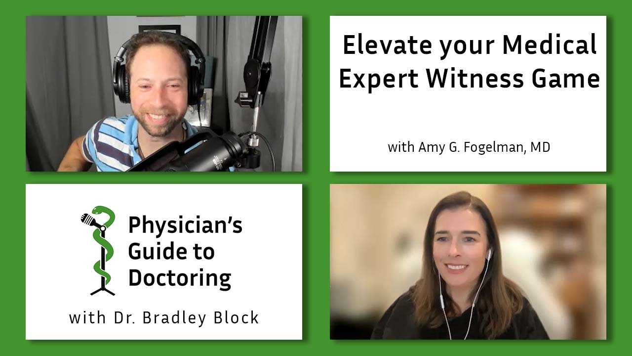 Elevate your Medical Expert Witness Game with Amy G. Fogelman, MD - PGD ...