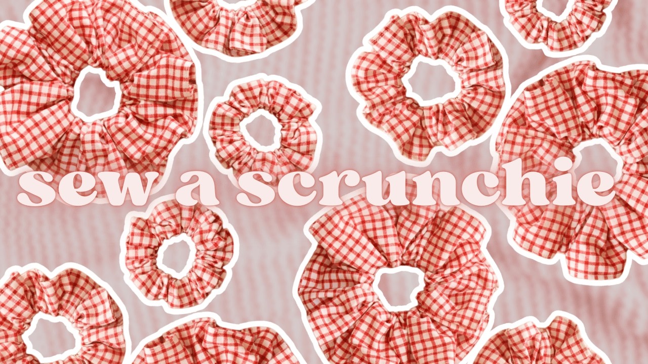 How To Sew A Scrunchie: Three Different Sizes - YouTube
