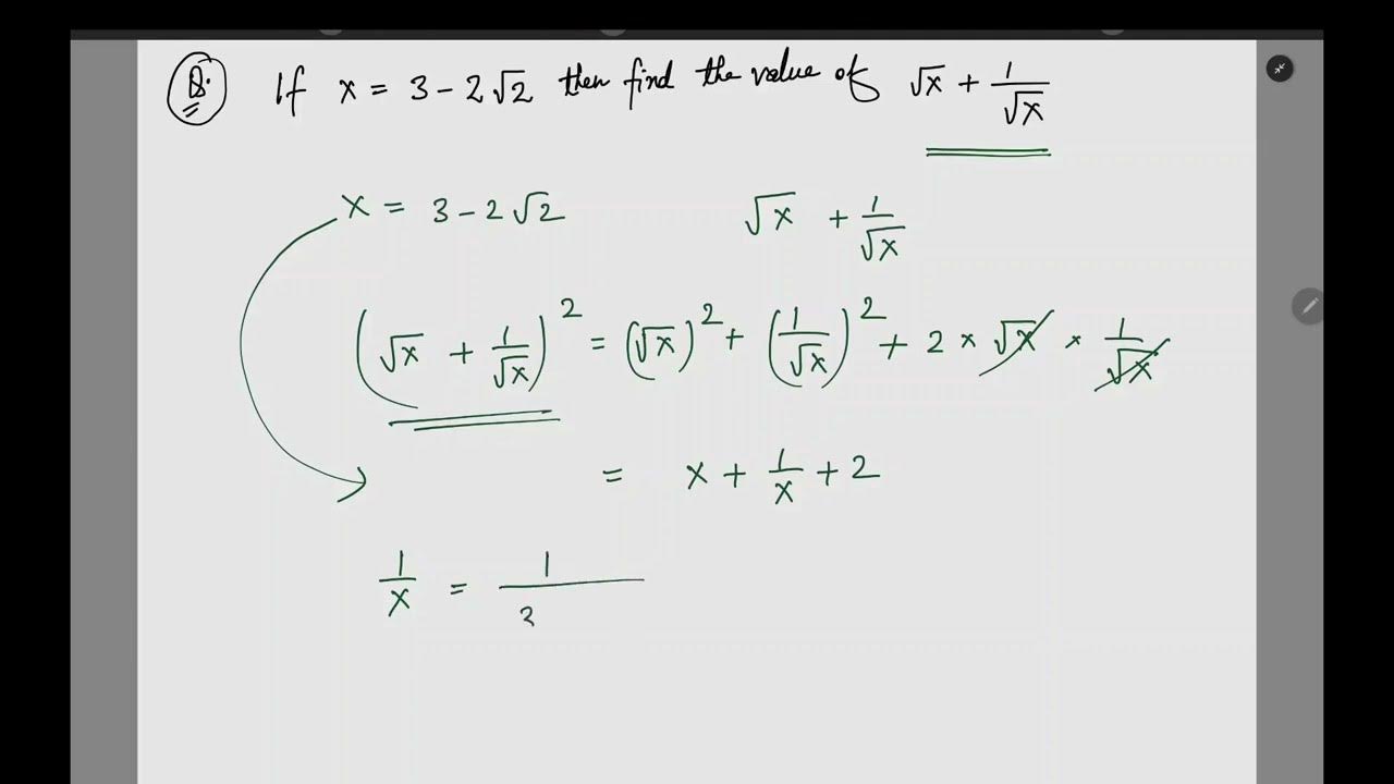 If X Is Equal To 3 Minus 2 Root 2 Find The Value Of Root X 1 Upon if-x-is-equal-to-3-minus-2-root-2-find-the-value-of-root-x-1-upon