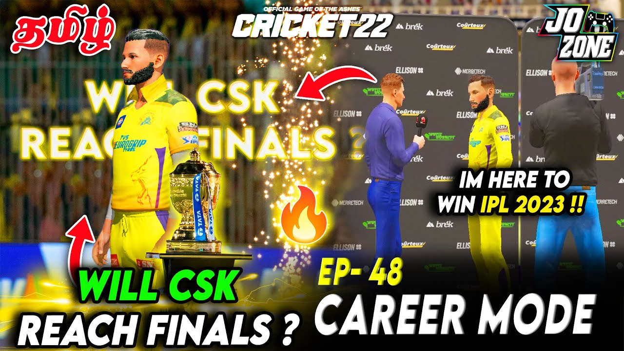 🎇இறுதி போட்டியில் CSK ? | IPL Debut ! Qualifier 2 | Cricket 22 Career Mode Episode No.48 ! | Jo ...