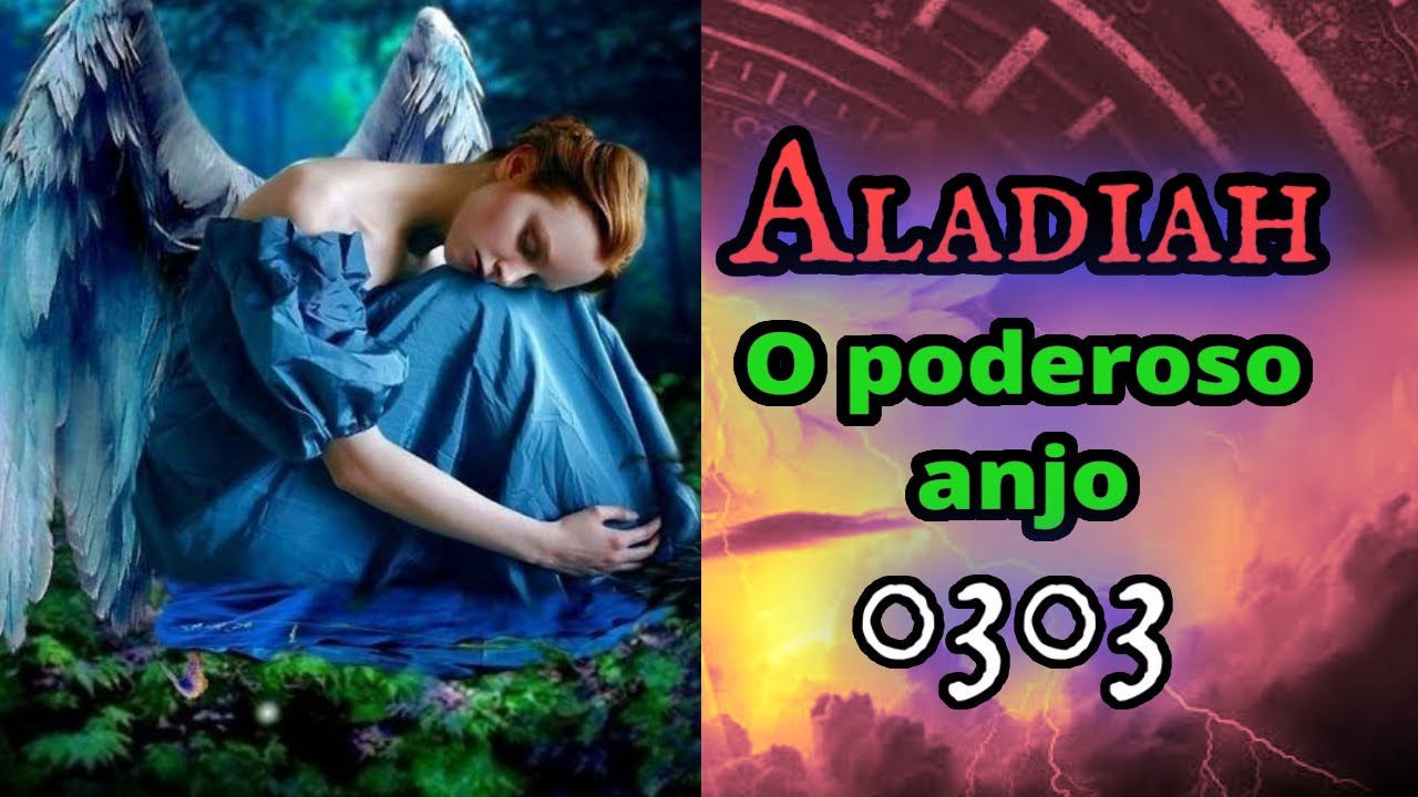 APRENDA a CONECTAR com ALADIAH | O PODEROSO ANJO 0303 🙏 ️ - YouTube