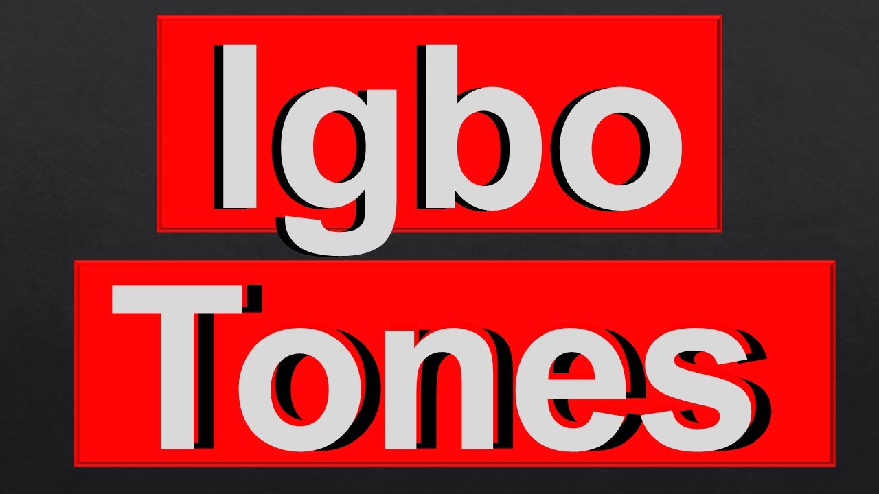 Igbo Language 30 - Tones and Tone Marking - YouTube