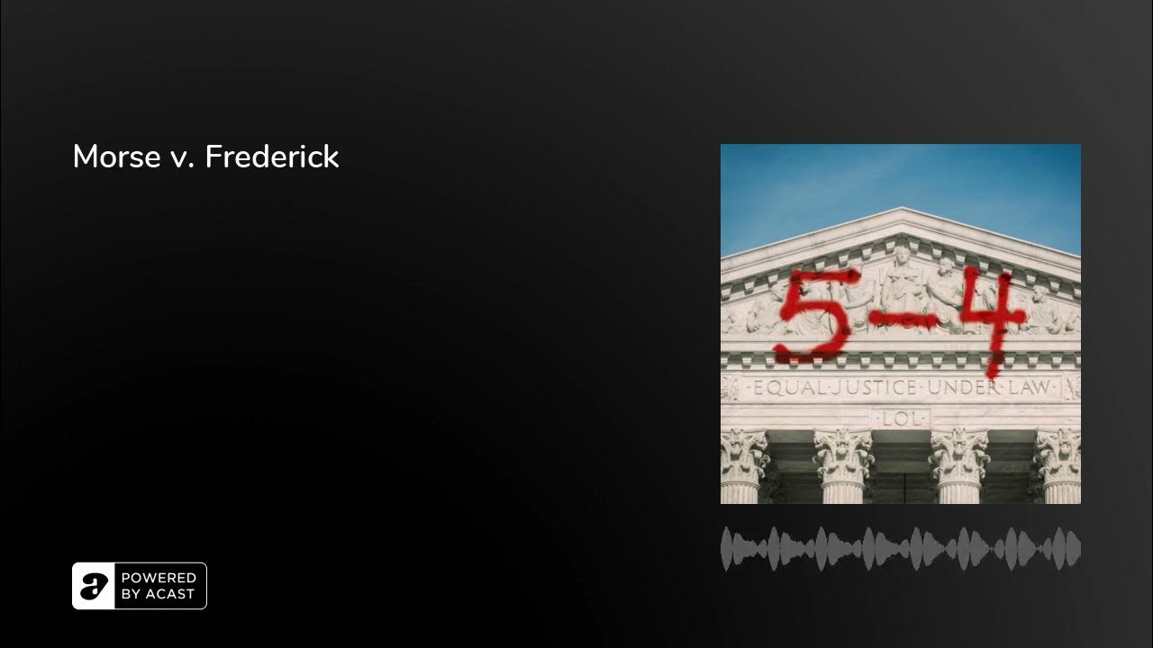 Morse v. Frederick | 5-4 - YouTube
