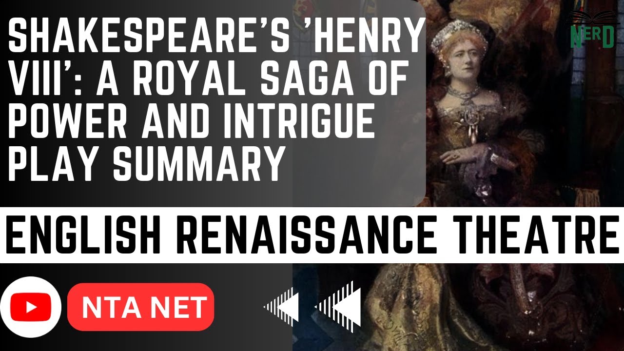 Shakespeare's 'Henry VIII': A Royal Saga of Power and Intrigue | Play ...