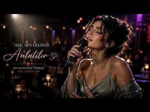 🌹 Gece Dinlemek İçin En Duygusal Türkçe Aşk Şarkıları | Slow ve Hüzünlü Şarkılar