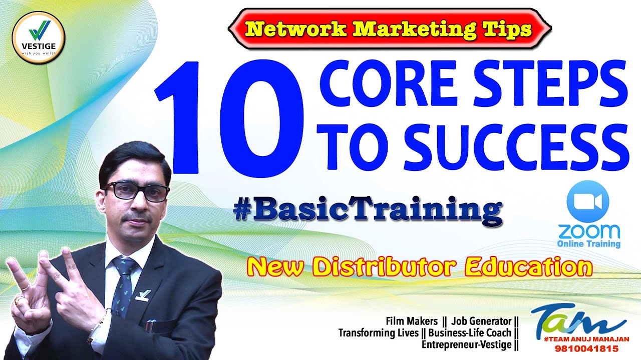 Vestige: 10 Core Steps to Success || #BasicTraining #Online || Network Marketing Tips - YouTube