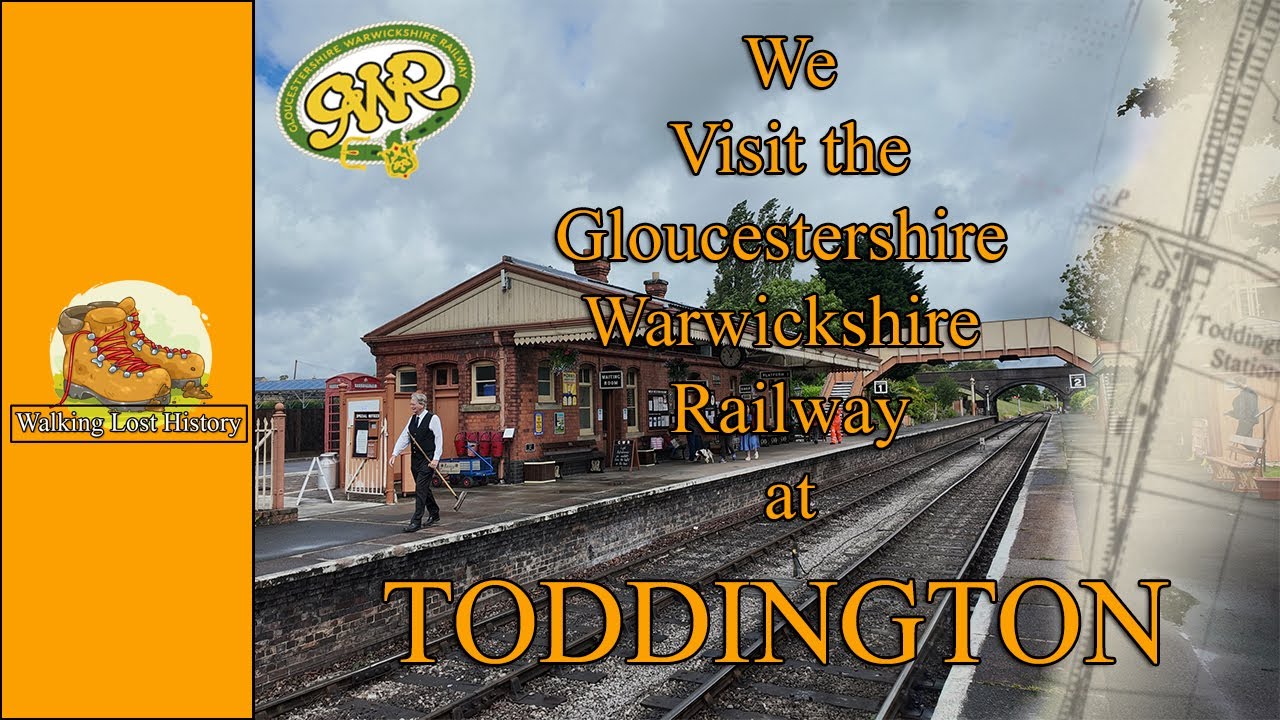 We visit the Gloucestershire Warwickshire Railway at Toddington - YouTube