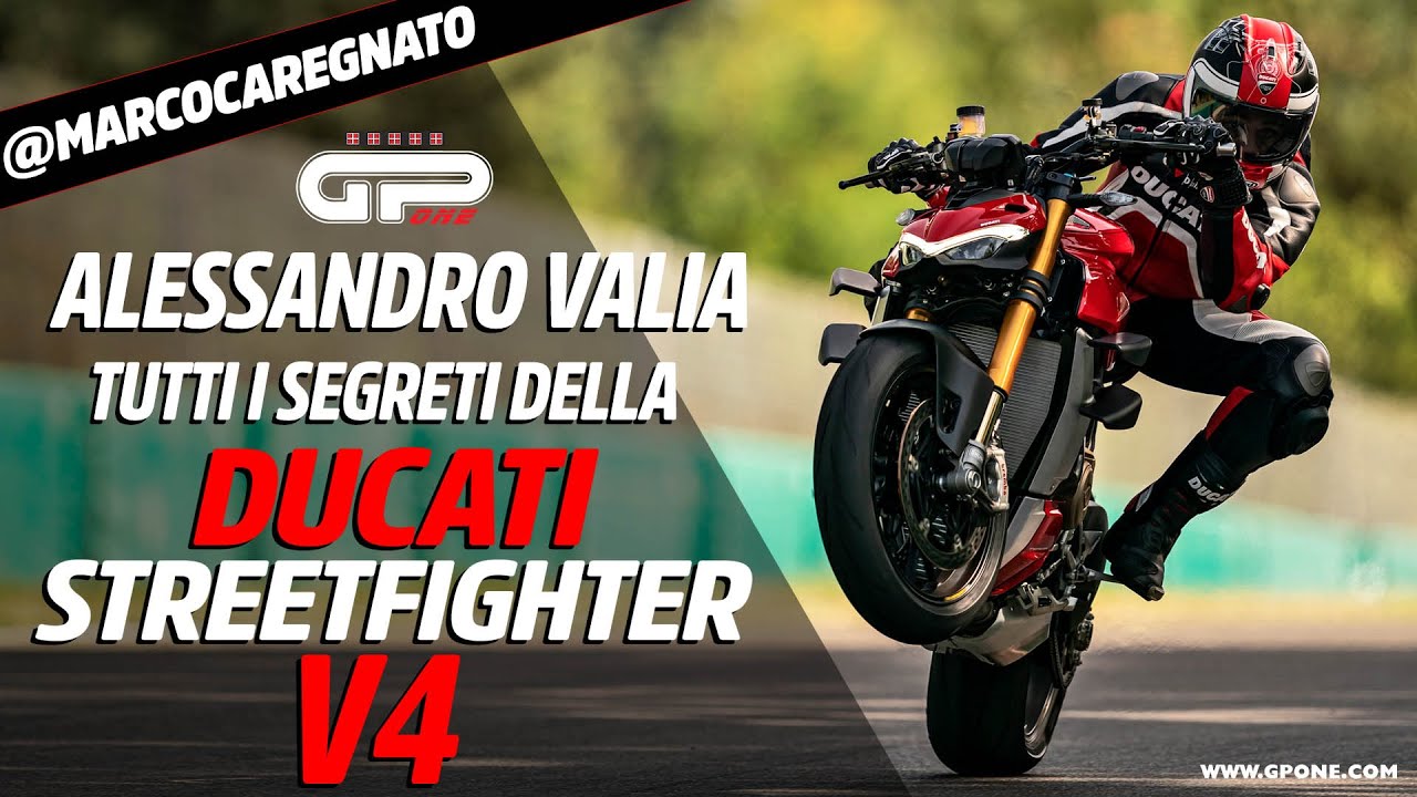 Ducati Streetfighter V4: i suoi segreti svelati dal tester Alessandro ...