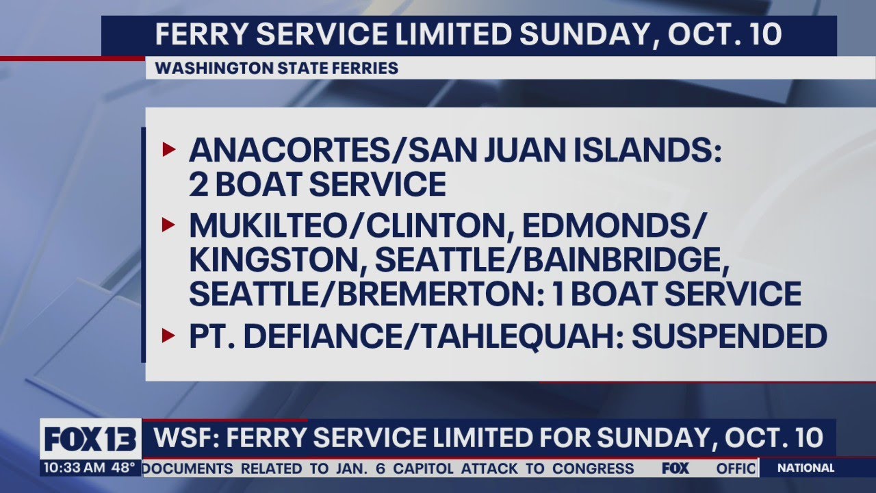 WSF: Ferry service limited for Sunday | FOX 13 Seattle - YouTube