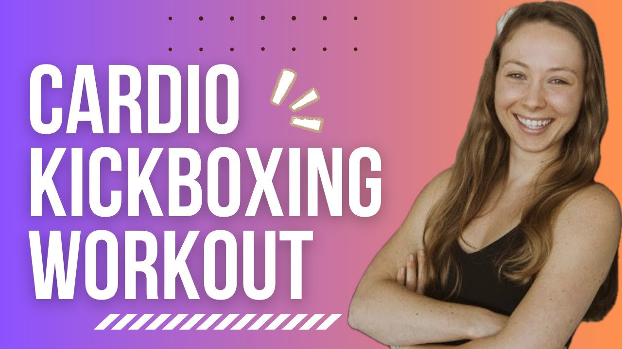 Cardio Kickboxing Workout #10 - YouTube